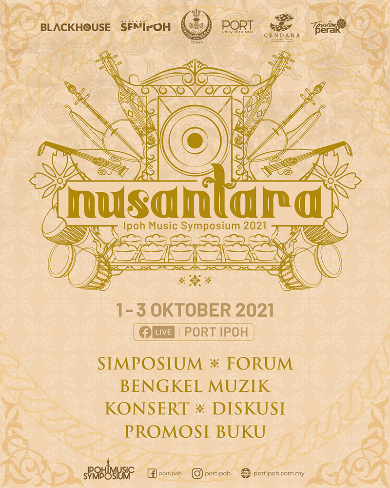 Ipoh Music Symposium 2021: Nusantara - PORT Ipoh